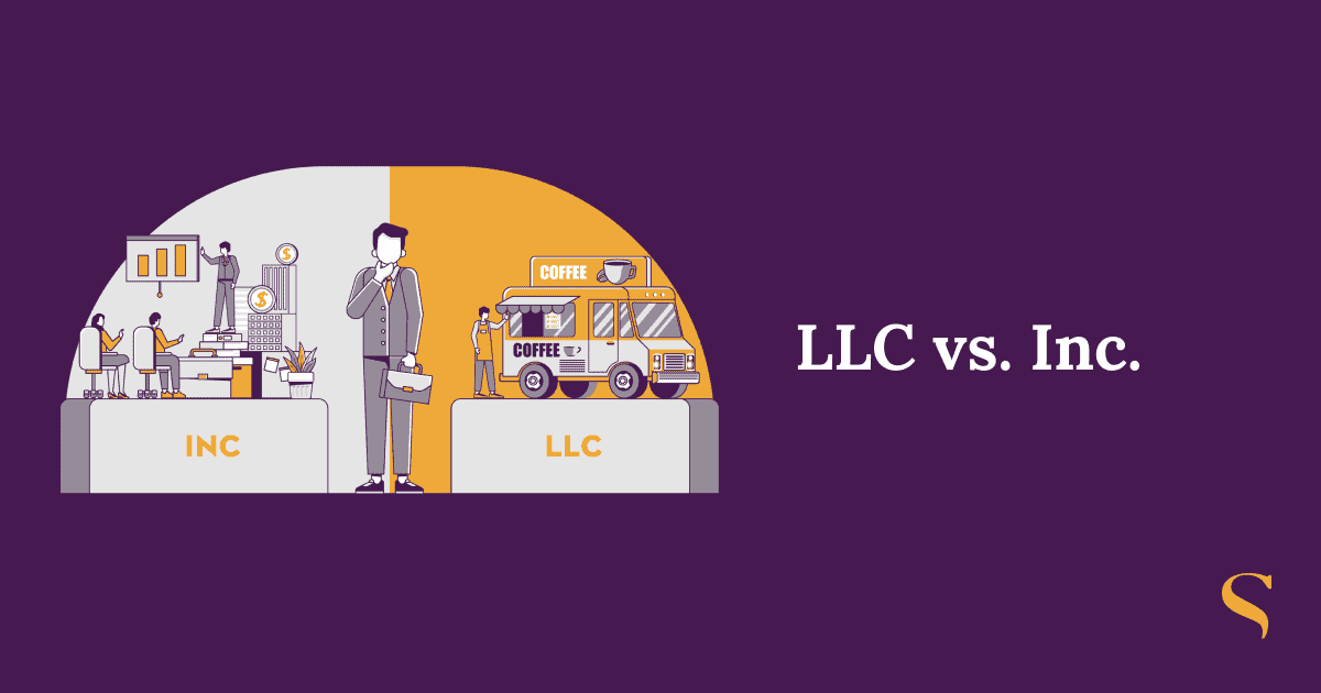 LLC vs. Incorporation (Inc.): How to Choose